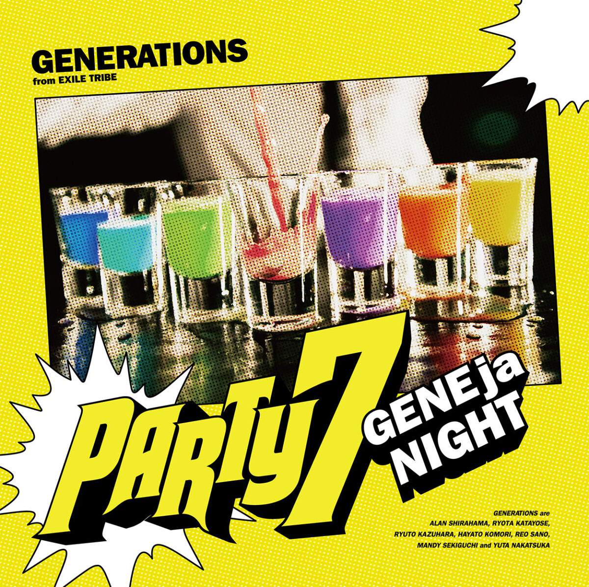 GENERATIONS FROM EXILE TRIBE – PARTY7〜GENEjaNIGHT〜 | Soundgraphics