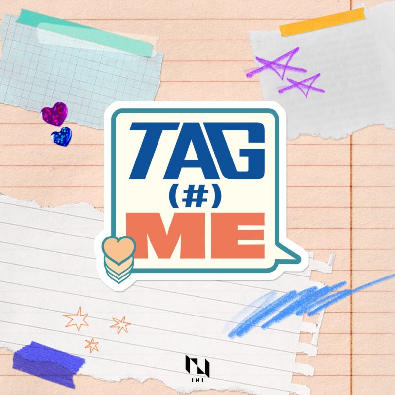 INI – TAG ME | Soundgraphics